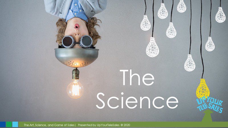 The Science of Sales | UpYourTelesales