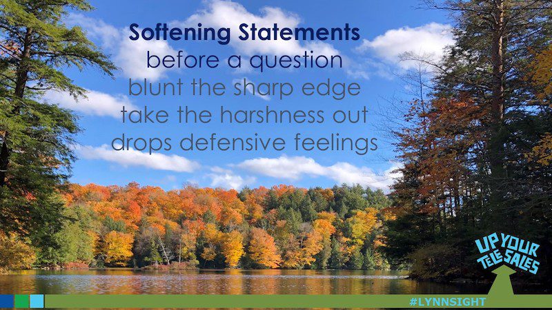 Softening Statements | UpYourTelesales